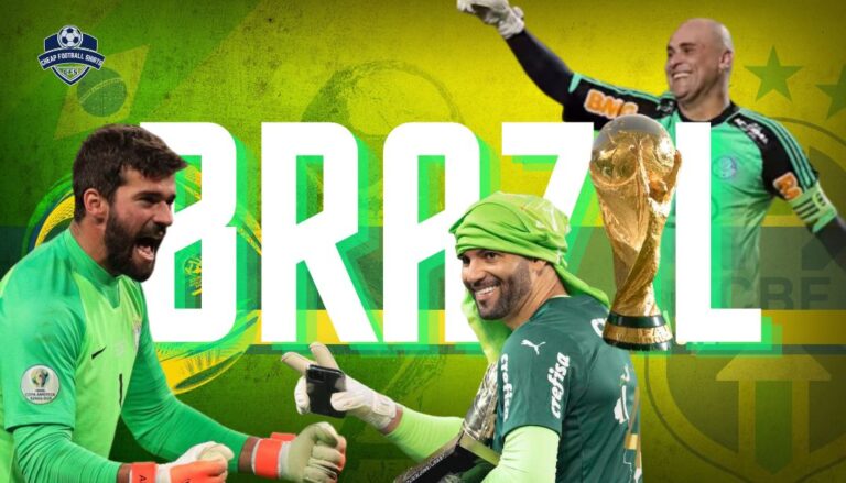 Best Brazilian Football Goalkeeper - List 10